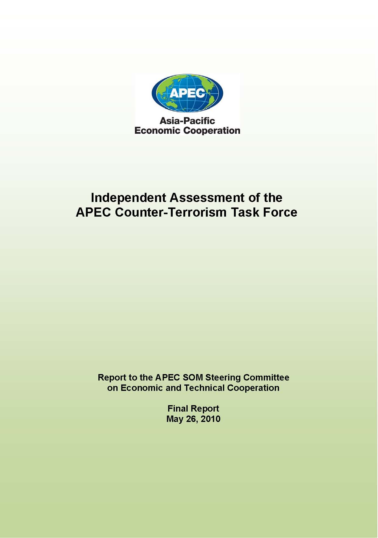 Independent Assessment of the APEC Counter-Terrorism Task Force